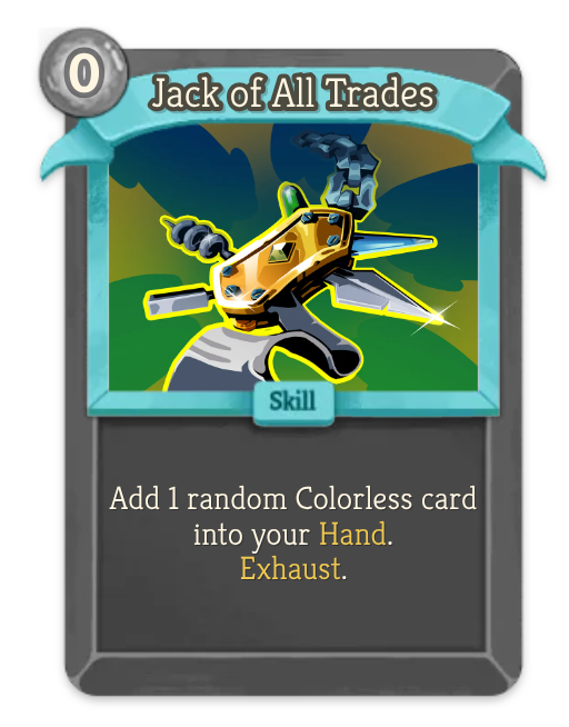 Jack of All Trades - Colorless Skill - Slay the Spire 2 | sts2front