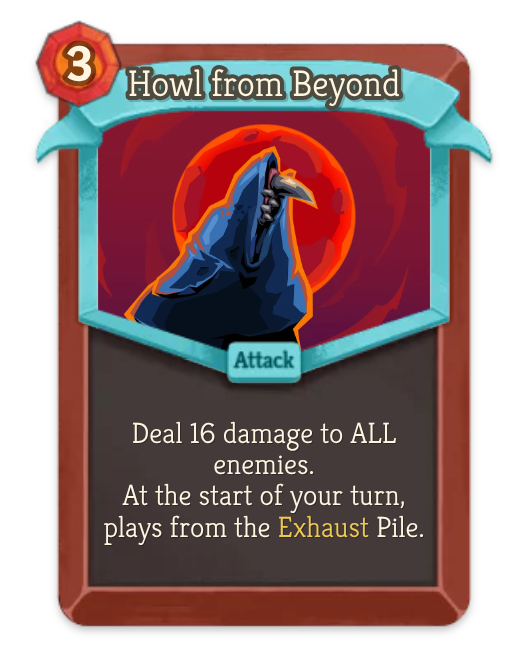 Howl from Beyond - Ironclad Attack - Slay the Spire 2 | sts2front